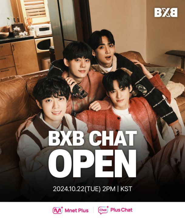 엠넷플러스 팬 플랫폼 '플러스챗', 22일 BXB 일대일 'Chat' 서비스 오픈 : 네이트 연예