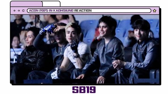 '가오슝을 뜨겁게' SB19 ACON 2025 리액션 공개 [영상] : 네이트 연예